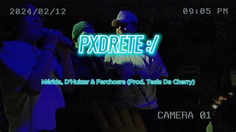 Pxdrete M Rida D Huizar Ferchosre Prod Tesla Da Cherry Lyrics