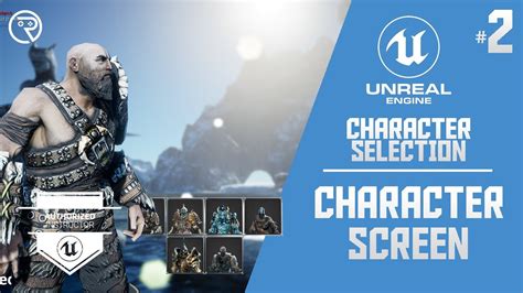 Unreal Engine 4 Tutorial Character Select Screen Part 2 Character