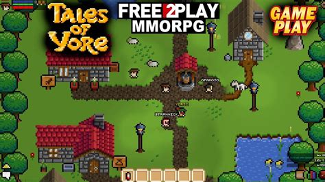 Tales Of Yore Gameplay PC Steam Free To Play 2D MMORPG Game