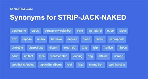 Another Word For STRIP JACK NAKED Synonyms Antonyms