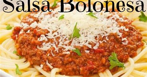 Como Se Hace La Salsa Bolo Esa Receta Aut Ntica Paso A Paso