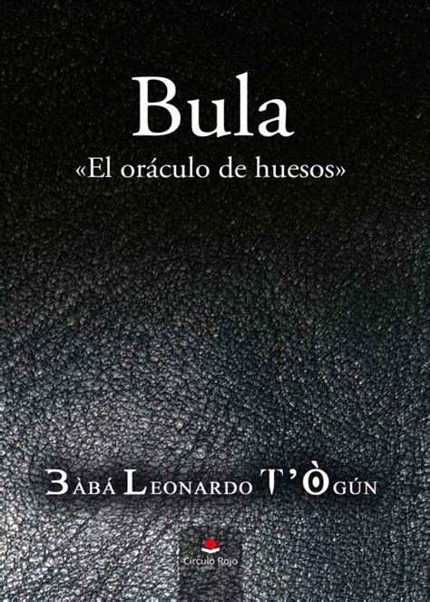 Bula El oráculo de huesos noviembre 2022