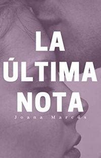 La última nota Joana Marcús Babelio