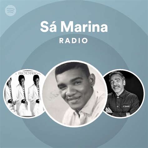 S Marina Radio Playlist By Spotify Spotify