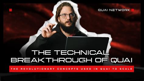 The Technical Breakthroughs Of Quai Network Quai Co Founder Explains