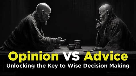 Opinion Vs Advice Unlocking The Key To Wise Decision Making Youtube