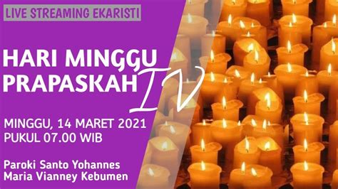 Live Streaming Ekaristi Hari Minggu Prapaskah Iv Minggu Maret