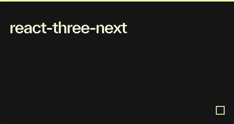 React Three Next Codesandbox