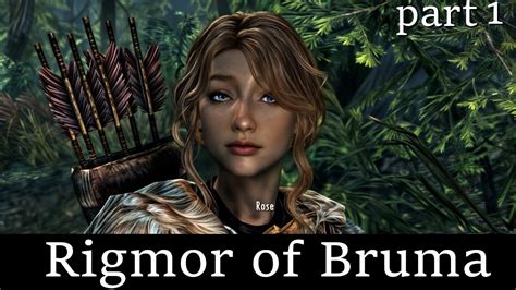 In Skyrim Rigmor Of Bruma Part Youtube
