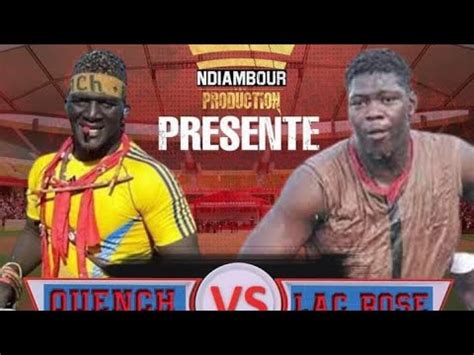 L Int Gralit Du Combat Lac Rose Vs Quench Youtube