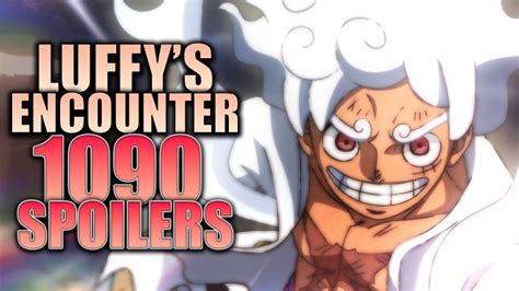 Luffy Encounters Them One Piece Chapter 1090 Spoilers YouTube