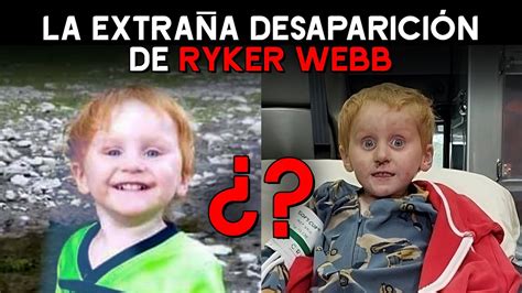 La extraña desaparición de Ryker Webb YouTube