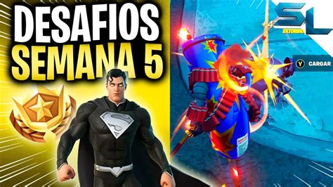 HACIENDO TODOS Los DESAFIOS DE LA SEMANA 5 FORTNITE TEMPORADA 7 YouTube