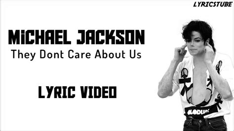 Michael Jackson They Dont Care About Us Lyrics Video Youtube