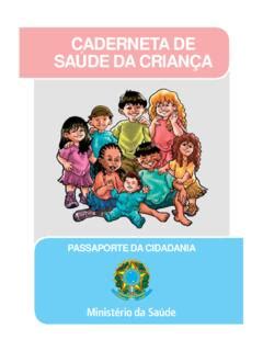 CADERNETA DE SAÚDE DA CRIANÇA Ministério da Saúde caderneta de sa