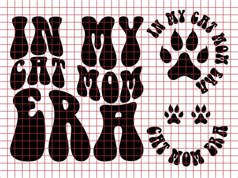 In My Cat Mom Era Svg Png Cut File Sublimation Design Cat Etsy