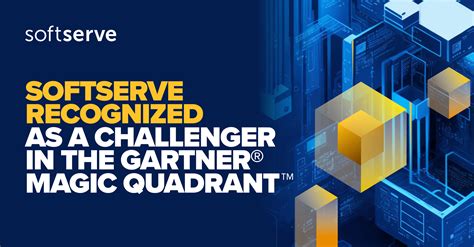 Softserve Named A Challenger In Gartner Magic Quadrant