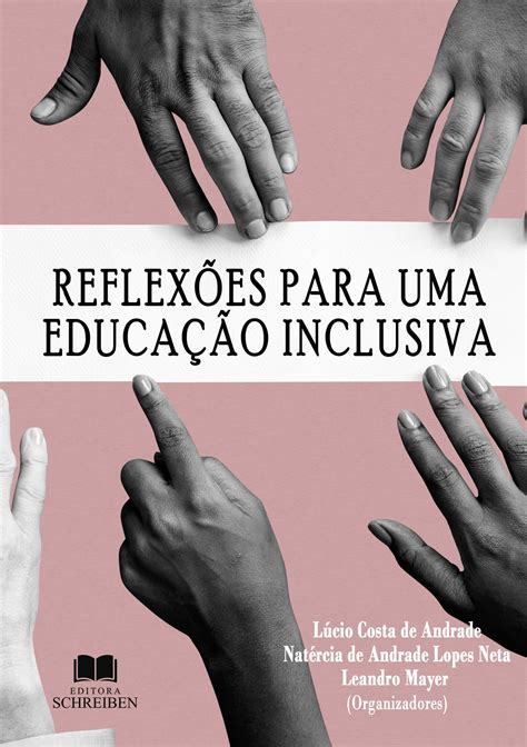 REFLEXÕES PARA UMA EDUCAÇÃO INCLUSIVA