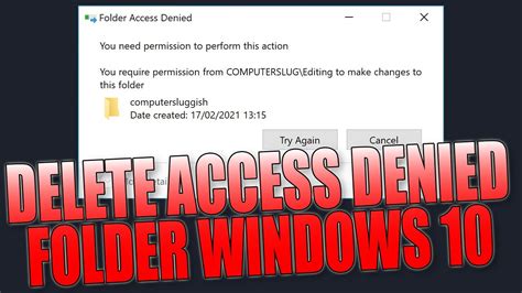 How To Easily Delete An Access Denied Folder In Windows Tutorial
