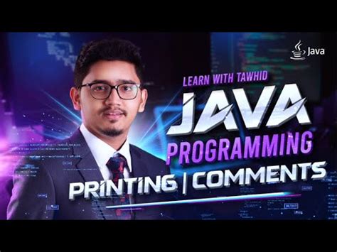 L3 Java Print Statements And Comments A Complete Bangla Tutorial
