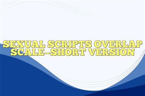 sexual scripts overlap scale—short version