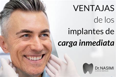 Ventajas De Los Implantes De Carga Inmediata