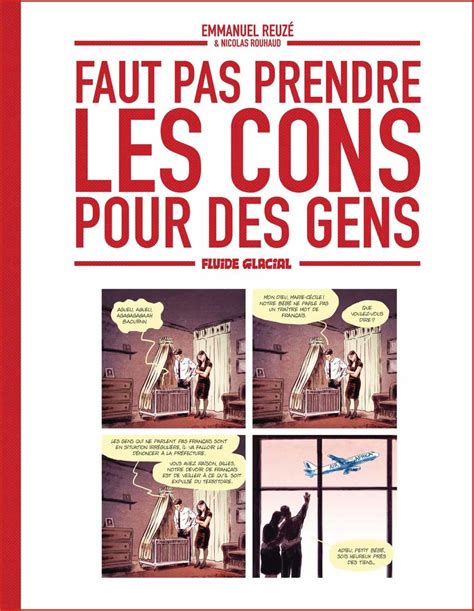 Faut pas prendre les cons pour des gens dérapages contrôlés