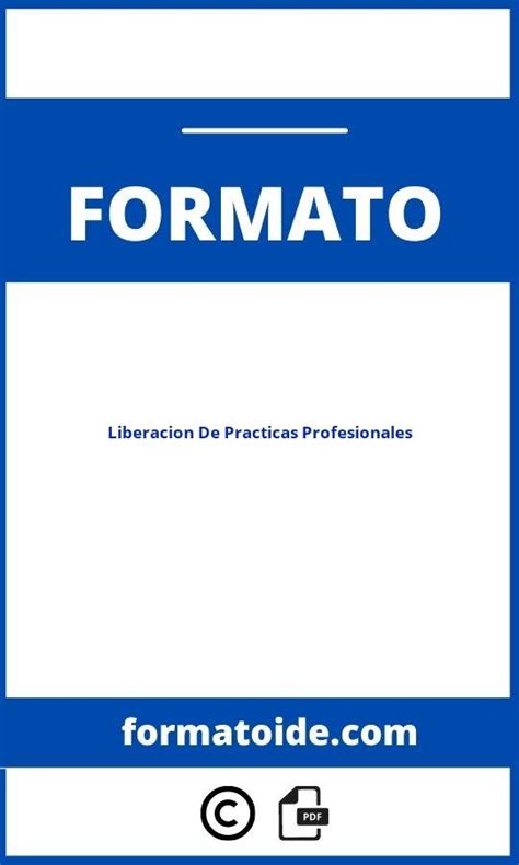 Formato De Liberacion De Practicas Profesionales Modelo WORD PDF