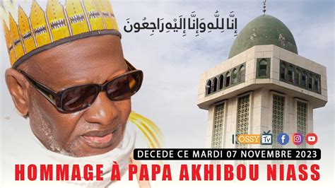 Dernier Discours de Cheikh Mouhamadoul Akhibou Ibrahima Niass à Keur