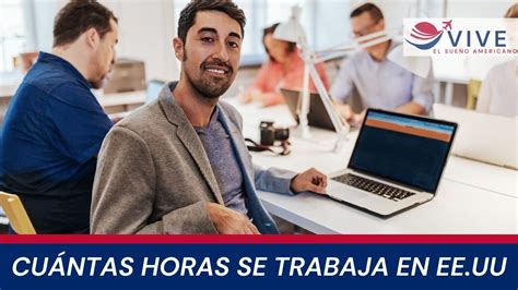 Cuántas horas se deben trabajar por ley en USA
