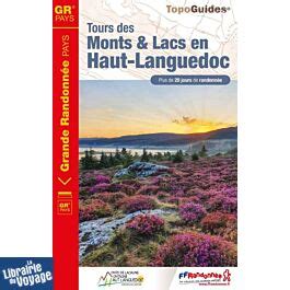 Topo guide FFRandonnée Réf 3481 Tours des monts et lacs en Haut