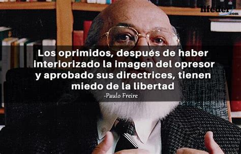 As Melhores Frases De Paulo Freire Maestrovirtuale