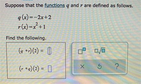 [answered] suppose that the functions q and r are defined as follo math