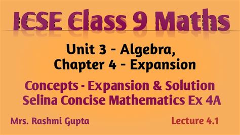 icse class 9 maths expansions chapter 4 concepts and selina concise maths ex 4a solution