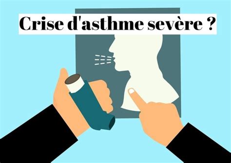 Crise d asthme sévère comment se calmer sans ventoline