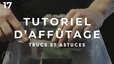 Comment affûter un couteau japonais du début à la fin De la pierre