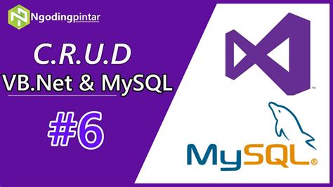 cara membuat crud vb and database mysql untuk pemula 6 simpan data ke database mysql youtube