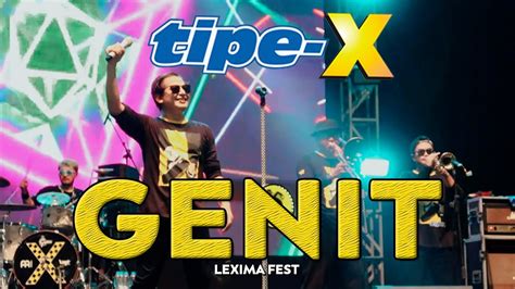 TIPE X GENIT LIVE IN LEXIMA FEST BANYAK YANG GENIT DI FESTIVAL INI