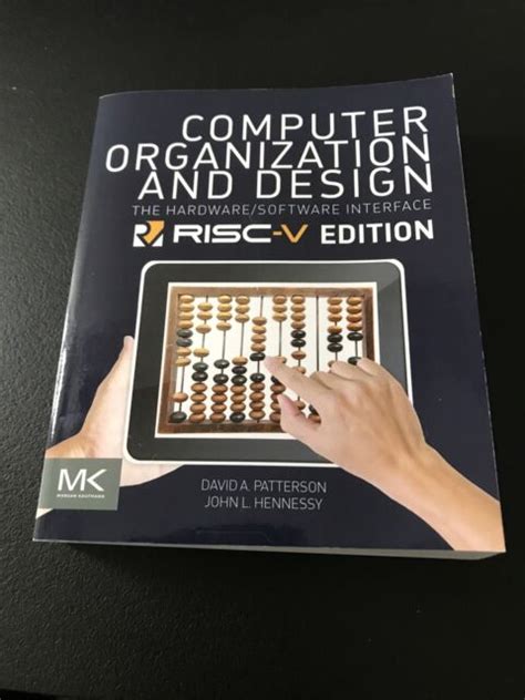 computer organization and design risc v edition the hardware software interface by david a