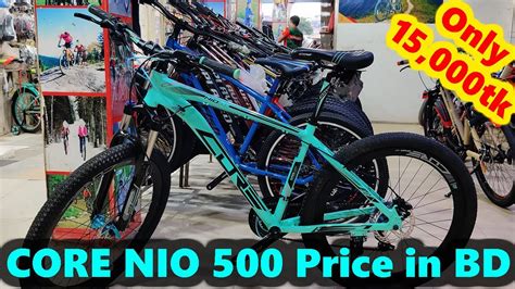 Core Nio First Impression Core Cycle Price In Bangladesh