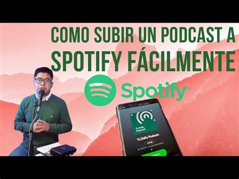 Como puedo subir un PODCAST a Spotify fácilmente TUTORIAL paso a paso