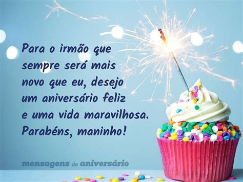 Mensagem De Aniversario Para Irm O Mais Velho Que A Felicidade Te