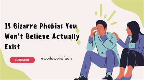 15 Bizarre Phobias You Won T Believe Actually Exist YouTube