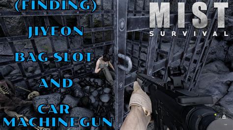 JIYEON CAR GUN AND BAG SLOT LOCATIONS Mist Survival Gameplay TIPS