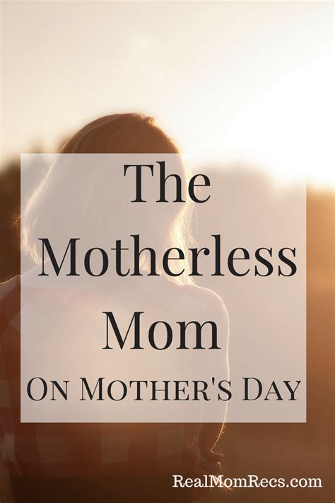 Choose Motherless On Mother S Day Quotes 2023 References Happy Mother