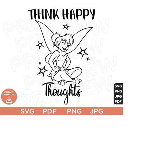 Think Happy Tinker Bell SVG Peter Pan SVG Disneyland Ears Inspire