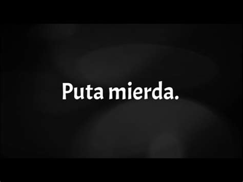 Puta Mierda YouTube