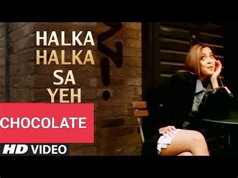 Halka Halka Sa Yeh Nasha Full Video Song Chocolate Samrat