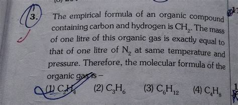 The Empirical Formula Of An Organic Compound Containing Carbon And
