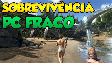 OS MELHORES JOGOS DE SOBREVIVENCIA PARA PC FRACO